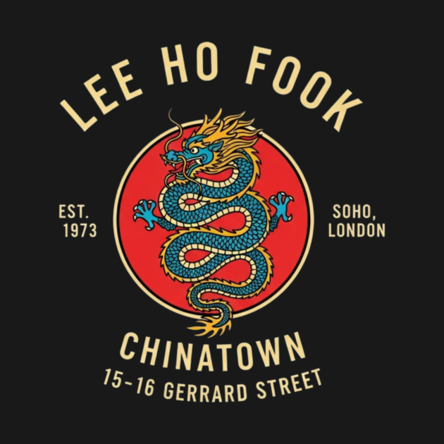 LEE HO FOOK Chinatown Gerrad Street Awesome Dragons Retro Cool Style ...