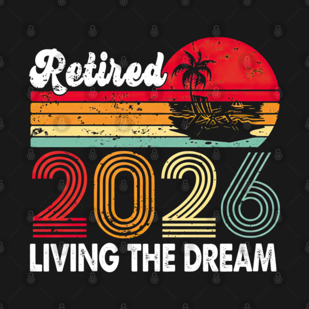 Retired 2026 Living the Dream Tropical Beach Design - 2026 Retirement ...