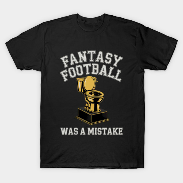Fantasy Football Was A Mistake Funny Fantasy Sports Meme - Funny ...