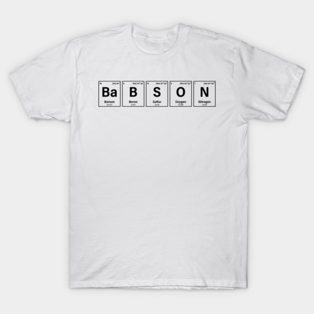 Babson College Periodic Table of Elements - Periodic Table - T-Shirt ...