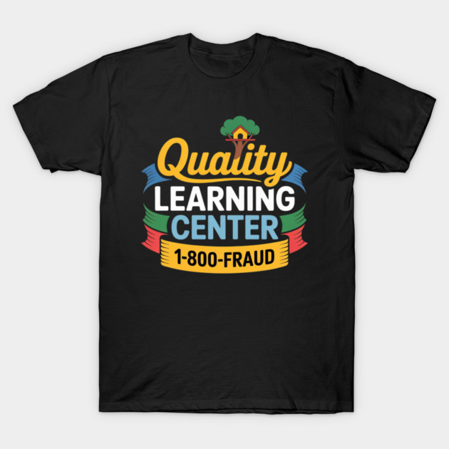 Quality Learing Center Learning Fraud Funny - Quality Learing Center ...