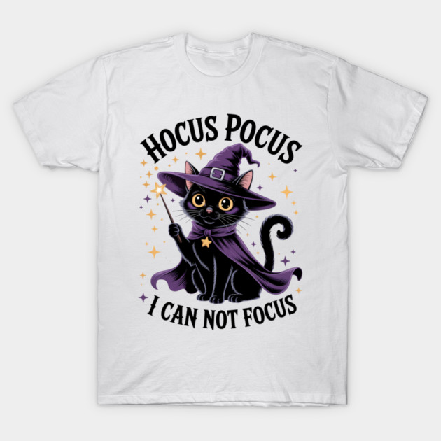 Funny ADHD cat hocus pocus I can not focus - Funny Adhd Cat Hocus Pocus ...