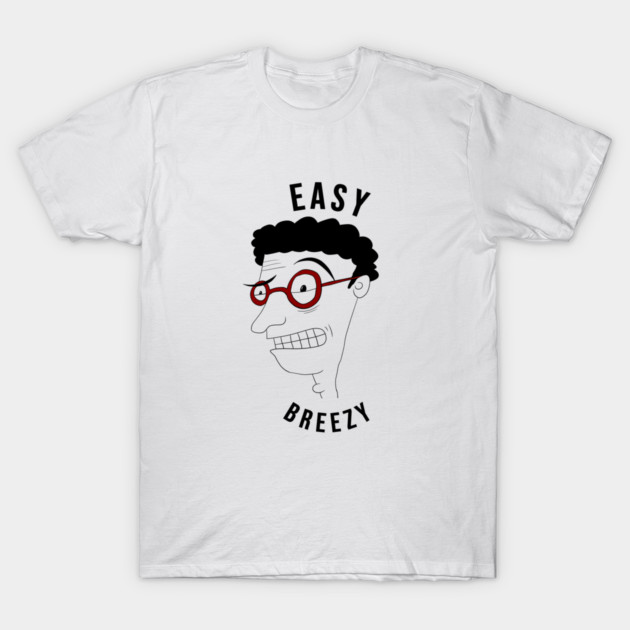 Easy breezy man - Stressed Out - T-Shirt | TeePublic