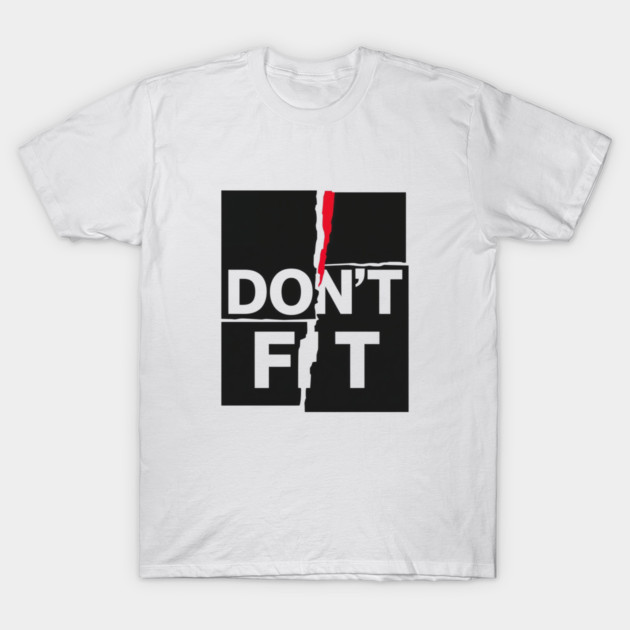 Do not fit - Out Of The Box - T-Shirt | TeePublic