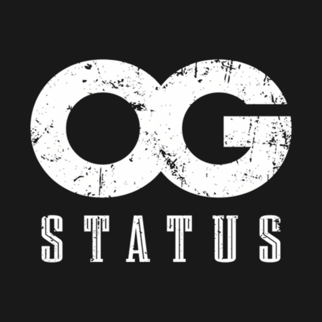 Gangster Og Status Ghetto Hood Hip Hop Rap - Streetwear Urban Fashion ...