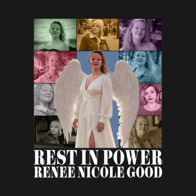Rest In Power Renee Nicole Good Memorial - Memorial - Crewneck ...