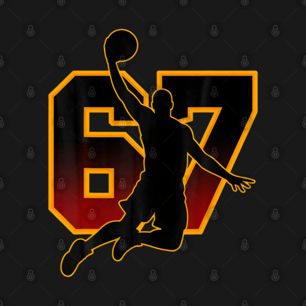 67 Basketball Slam Dunk Position Six Seven Game - Basketball Meme - T ...