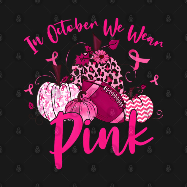 Coquette Bow Pumpkin In October Pink Breast - October Wear Pink - T ...