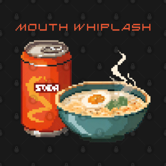 Hot and Cold Food 8-bit Snacks Mouth Whiplash - Ramen - T-Shirt | TeePublic