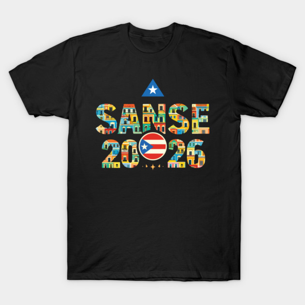 Sanse 2026 For Puerto Rican People - Sanse - T-Shirt | TeePublic