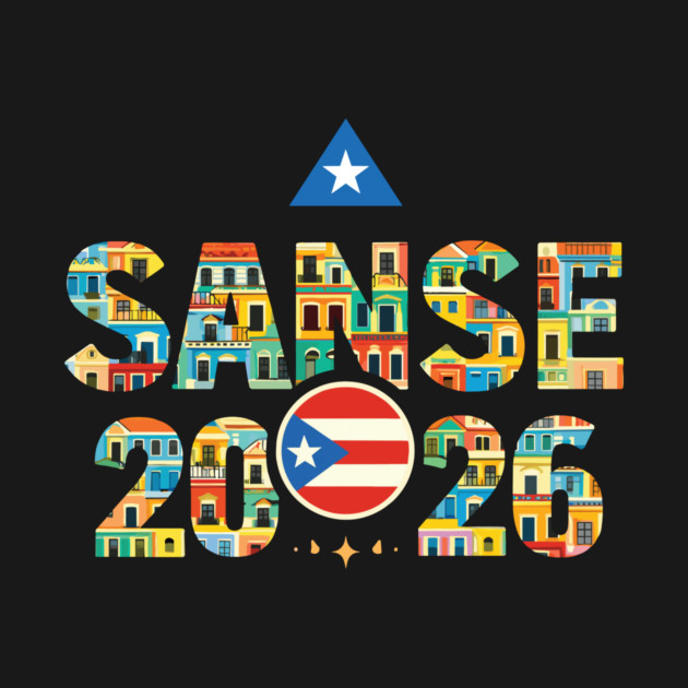 Sanse 2026 For Puerto Rican People - Sanse - T-Shirt | TeePublic