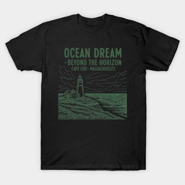 Lighthouse Ocean Dream Cape Cod - Lighthouse - T-Shirt | TeePublic