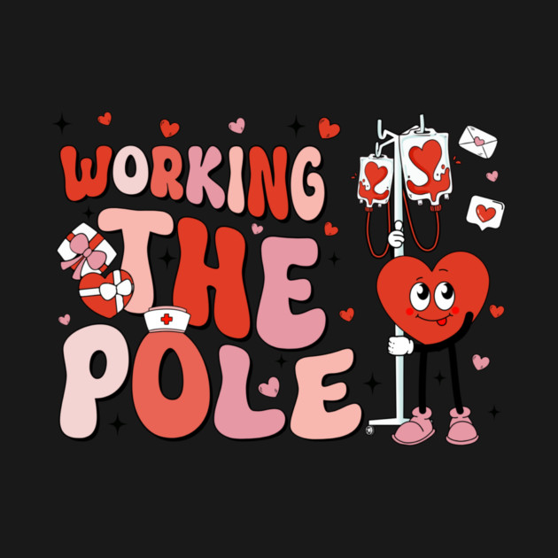Working the Pole Emergency Room Valentine Nurse - Working The Pole ...