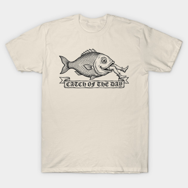 Catch Of The Day - Medieval Reverse Fishing Meme - Catch Of The Day - T ...