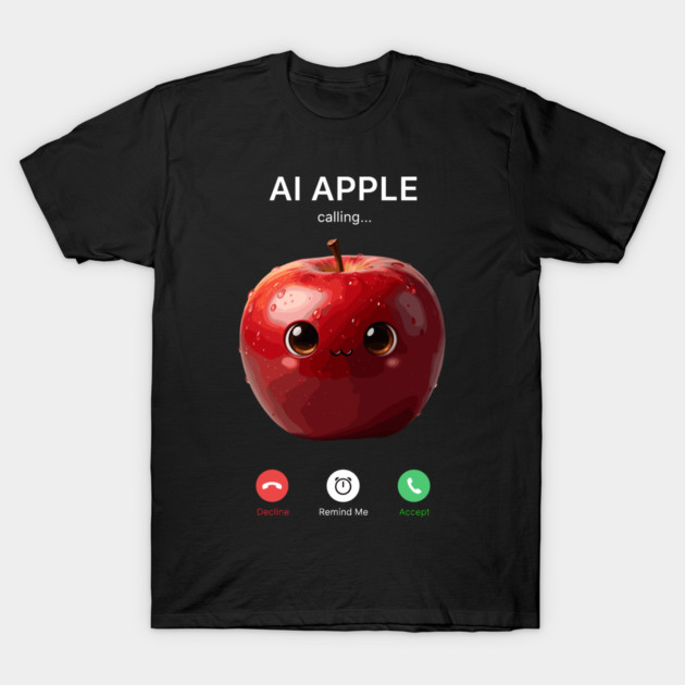 Ai Apple Meme Calling - Ai Apple Meme Calling - T-Shirt | TeePublic