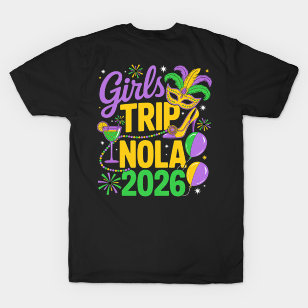 Girls Trip NOLA 2026 Mardi Gras New Orleans - Girls Trip Nola 2026 ...