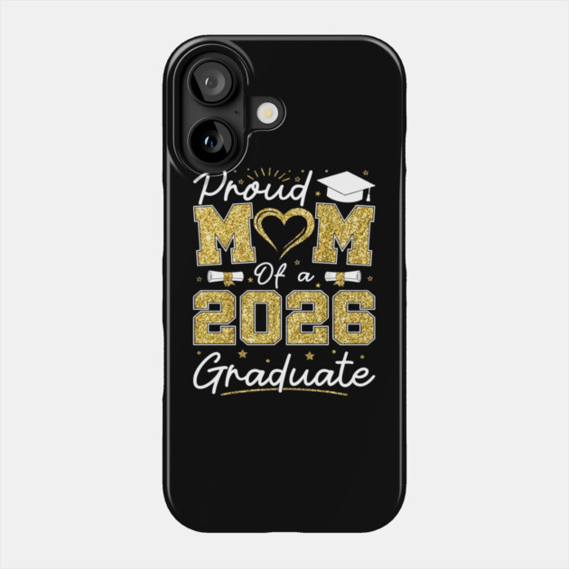 Proud Mom of A 2026 Graduate Senior 2026 Grad Family - Proud Mom Of A ...