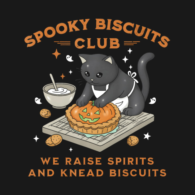 Spooky Biscuits Club Black Cat Pumpkin Halloween Baking - Spooky - T ...