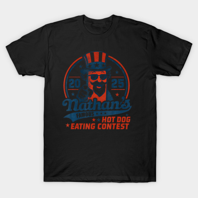 Nathans Famous Hot Dog Eating Contest 2025 - Hot Dog Contest - T-Shirt ...