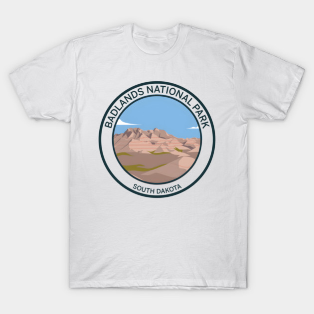 Badlands National Park - Badlands National Park - T-Shirt | TeePublic