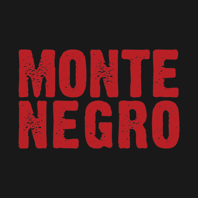 Montenegro Balkan country design - Montenegro - T-Shirt | TeePublic