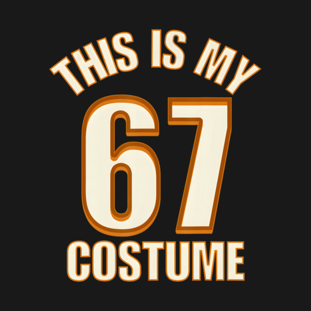 This Is My Halloween 67 Lazy Brainrot - Halloween Costume Funny - T ...