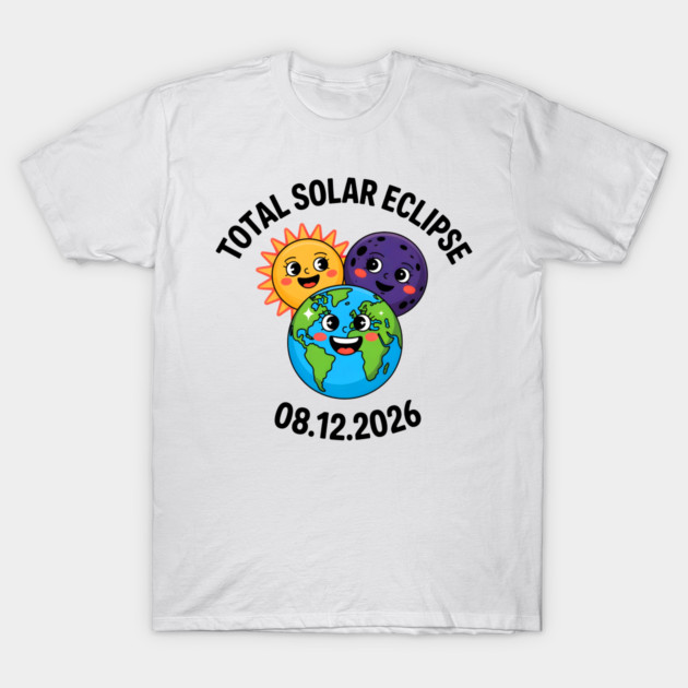 Total Solar Eclipse 2026 For Astronomy Lovers - Eclipse 2026 - T-Shirt ...