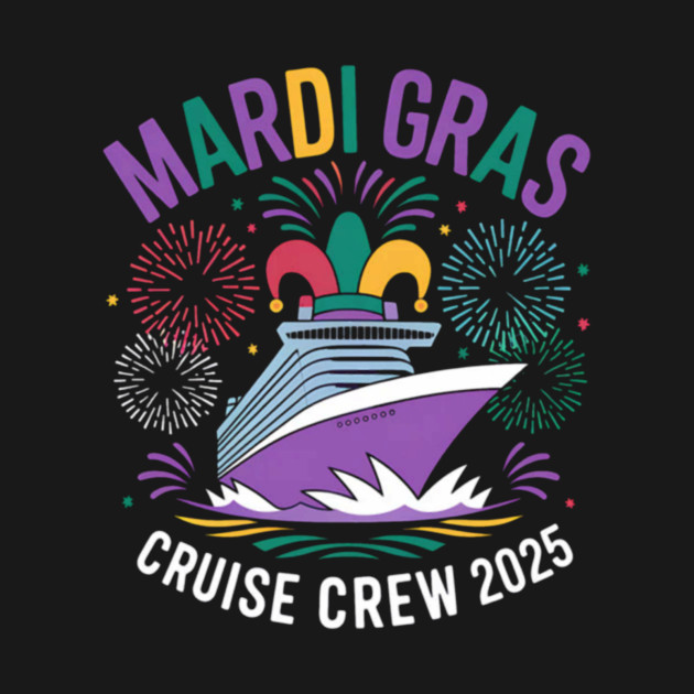 Mardi Gras Cruise Squad 2026 Funny Family Matching Trip - Mardi Gras ...