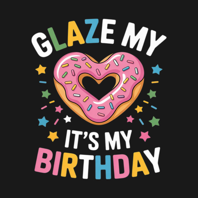 It's My Birthday Inappropriate Adult Humor Joke Womens - Its My ...