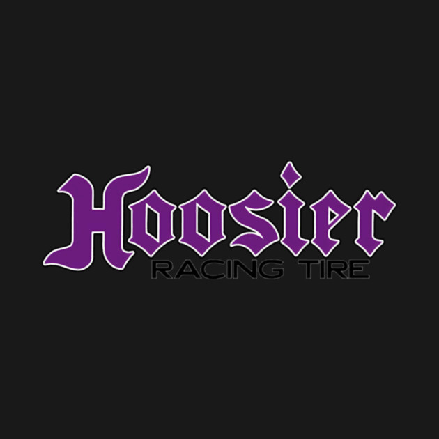 Hoosier racing Tire - Hoosier Racing Tire - T-Shirt | TeePublic