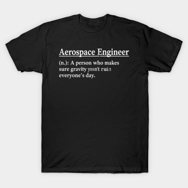 Aerospace Engineer Definition Funny Job Profession Space Science Gift ...