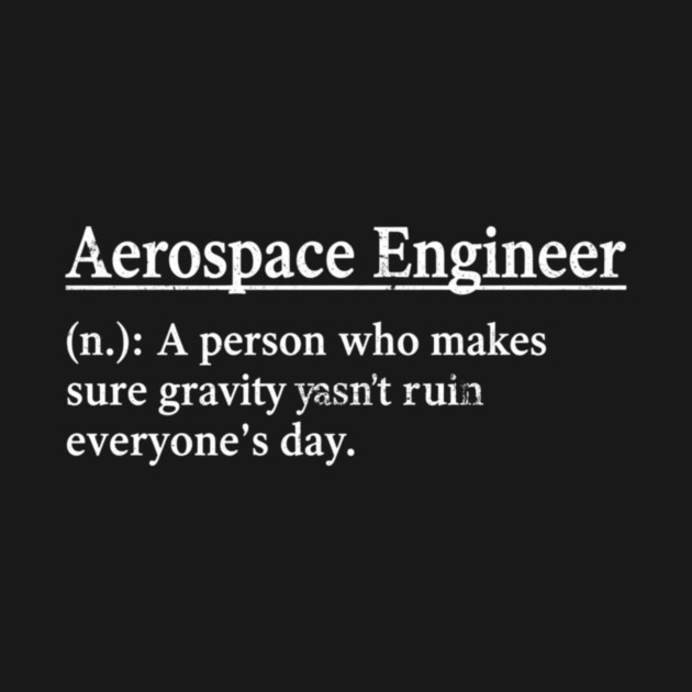 Aerospace Engineer Definition Funny Job Profession Space Science Gift ...