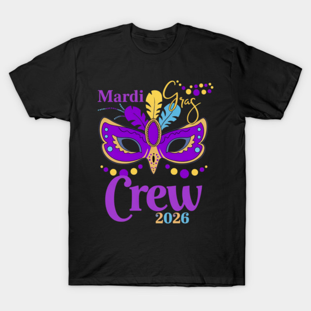Mardi Gras Crew 2026 Mask Matching Carnival Party - Matching Carnival ...
