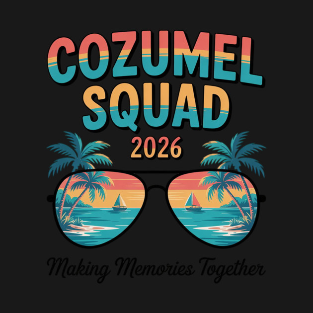 Retro Cozumel-Squad 2026 Matching Cruise Family Crew - Retro Cozumel ...