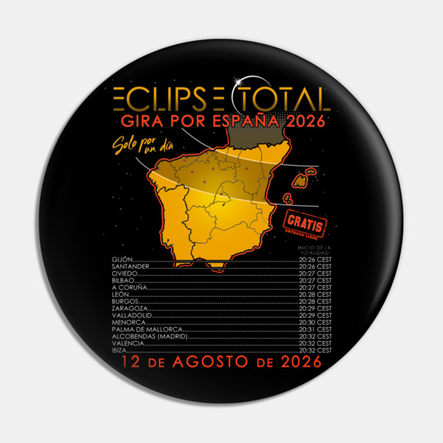 Eclipse Total 2026 - 12 de Agosto de 2026 - Eclipse 2026 - Pin | TeePublic