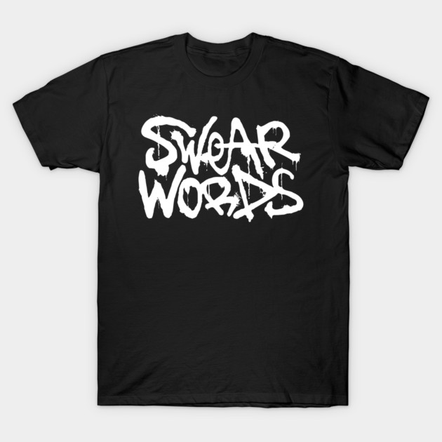 Canadian Graffiti Swear Words (White Print) - Swear Words - T-Shirt ...