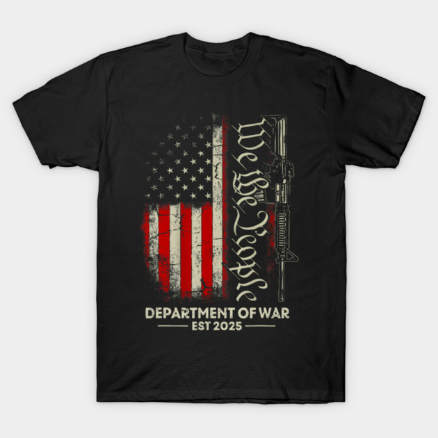 Departt Of War Established 2025 Re-Established - Custom Funny Phrase ...