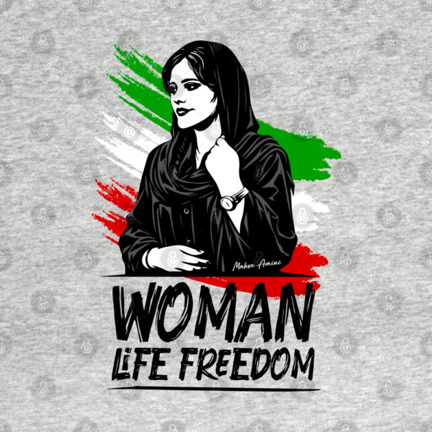 Woman Life Freedom - Mahsa Amini - Iran - T-Shirt | TeePublic