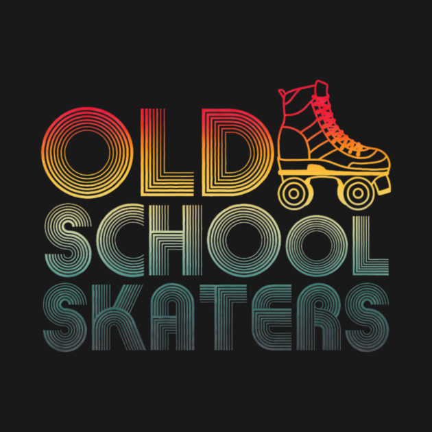 Roller Skates Old School Vintage Derby Funky 70’s Party - Vintage - T ...