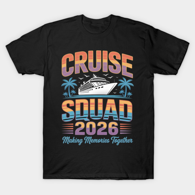 Family Vacation Matching Cruise Outfits, Cruise Squad 2026 - Family ...