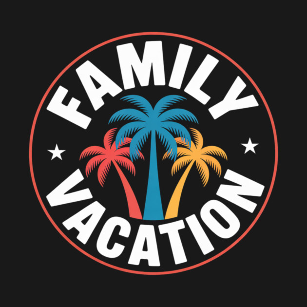 Family Vacation 2026 Palm Tree Beach Road Trip Retro - Family Vacation ...
