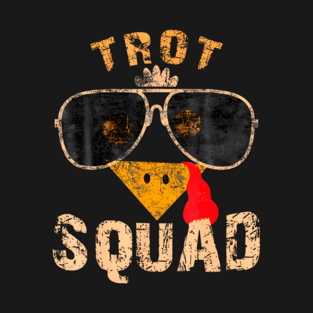 Thanksgiving Turkey Trot Squad 2025 Trot Race - Thanksgiving Turkey ...