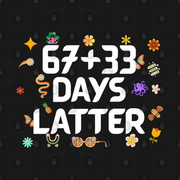 One-Hundred-67 33-Days-Later-Funny-100th-Day-of-School-Meme - One ...