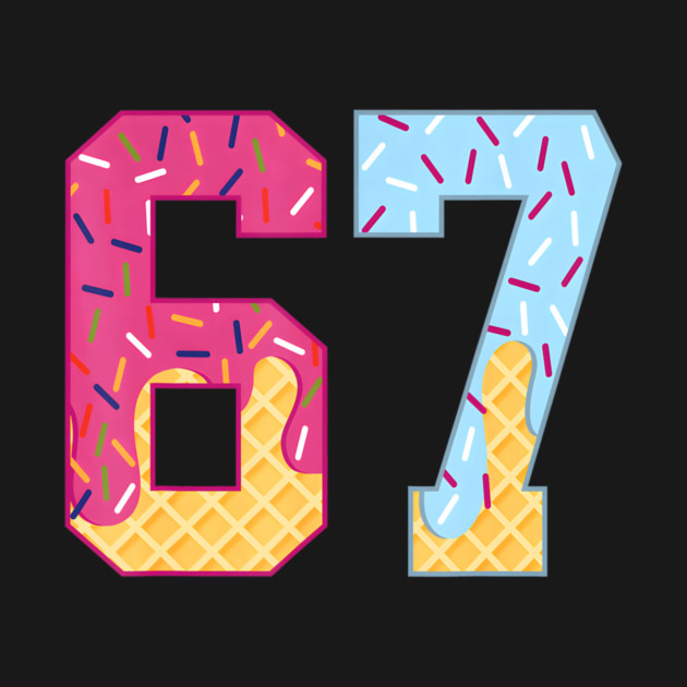 67 Ice Cream Drip Six Seven Gen Alpha Slang - Gen Alpha Slang - T-Shirt ...