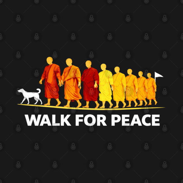 Retro Walk for Peace Monks with Aloka Dog - Aloka Dog - T-Shirt | TeePublic