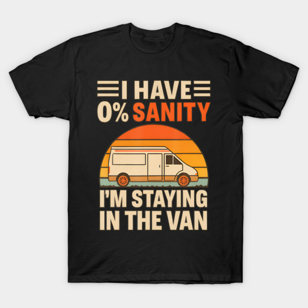 I'M Staying In Tha Van Phasmophobia 'S 'S - Vintage Van Life - T-Shirt ...