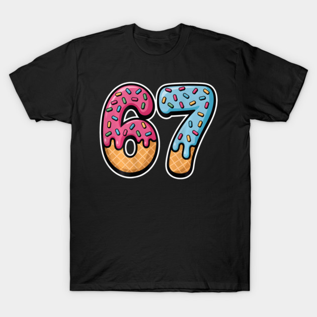 67 Ice Cream Drip (Back Only) - Custom Back Printing - T-Shirt | TeePublic