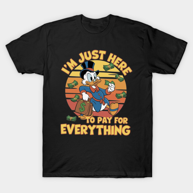 Scrooge McDuck - Paying For Everything - Scrooge Mcduck - T-Shirt ...
