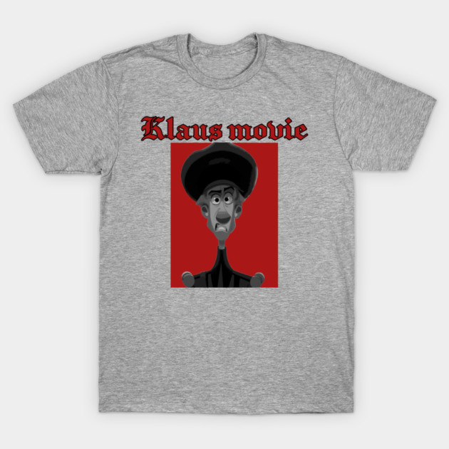 Klaus movie - Klaus Movie - T-Shirt | TeePublic