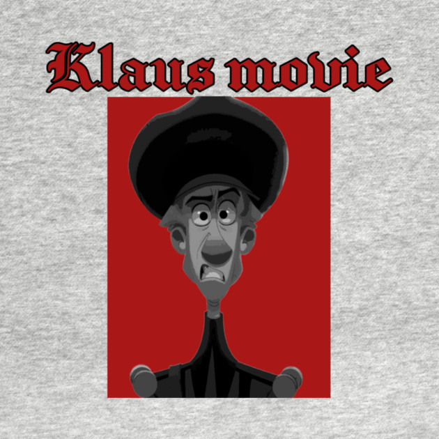 Klaus movie - Klaus Movie - T-Shirt | TeePublic